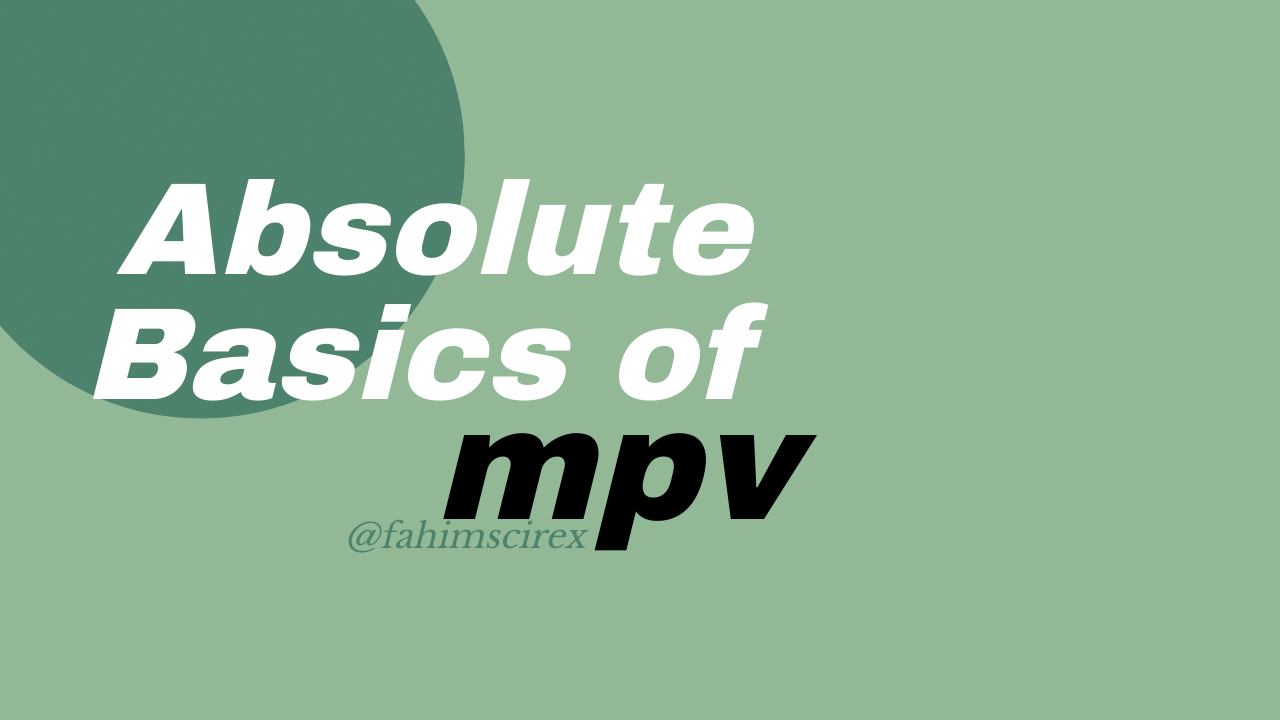 Absolute Basics of MPV | Plugged Into Matrix